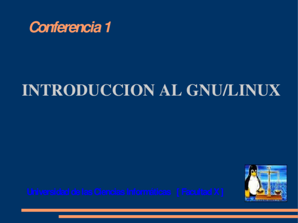 (PDF) INTRODUCCION AL GNU/LINUX Universidad de las Ciencias Informáticas [ Facultad X