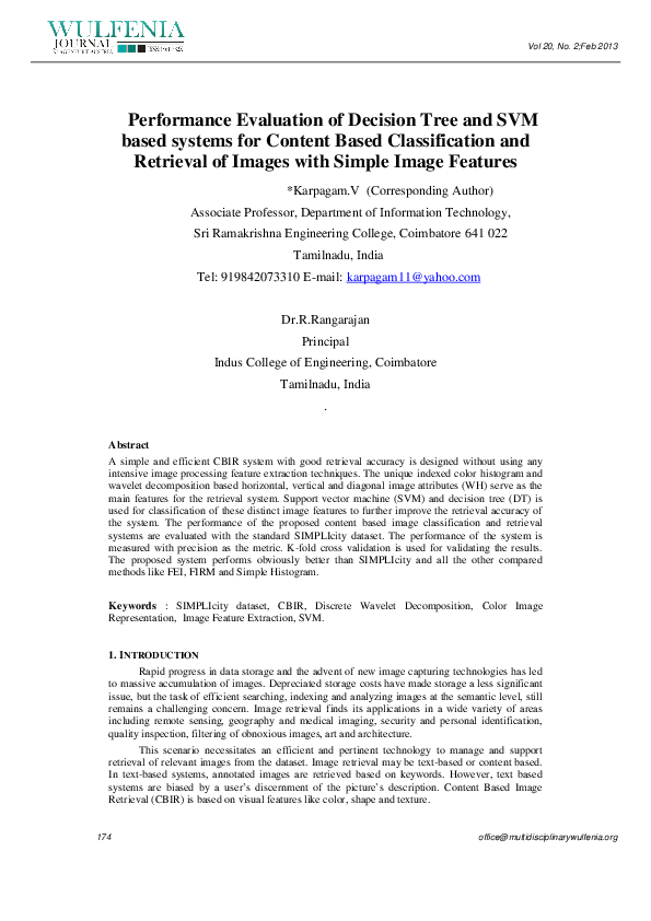 Pdf Performance Evaluation Of Decision Tree And Svm Based Systems For Content Based