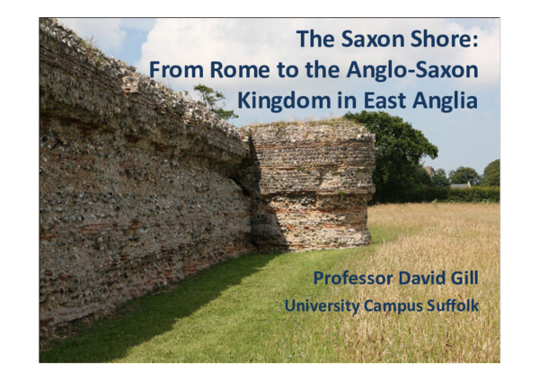 (PDF) The Saxon Shore: From Rome to the Anglo Saxon Kingdom in East Anglia