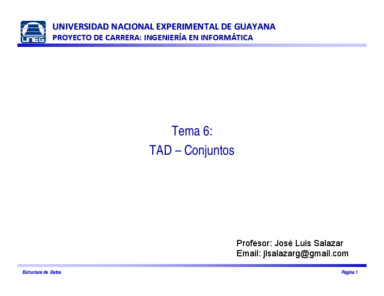 Estructura de Datos TAD – Conjuntos Estructura de Datos TAD – Conjuntos