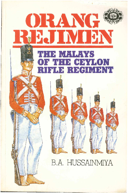 (PDF) The Malays of the Ceylon Rifle Regiment (1800-1873)