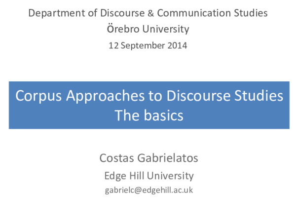 (PDF) Gabrielatos, C. (2014). Corpus approaches to discourse studies: The basics. Discourse ...