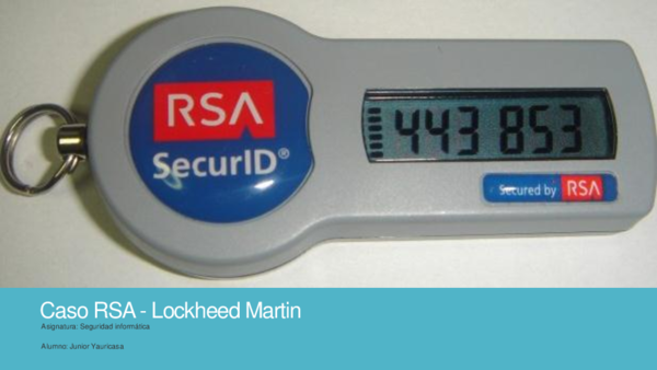 (PPT) Caso RSA Lockheed Martin seguridad informatica