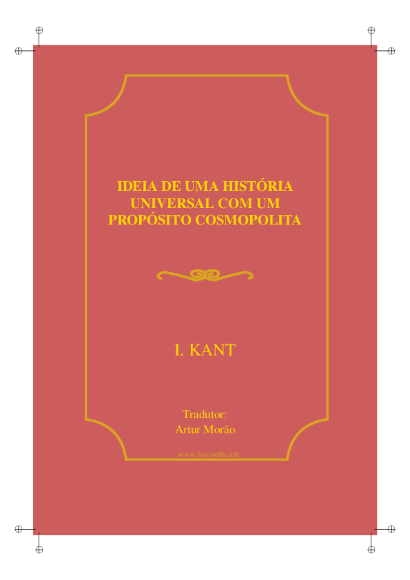 (PDF) KANT, Immanuel - Ideia de uma historia universal de um ponto de vista cosmopolita