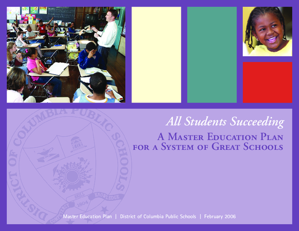 All Students Succeeding: A Master Education Plan for a System of Great ...