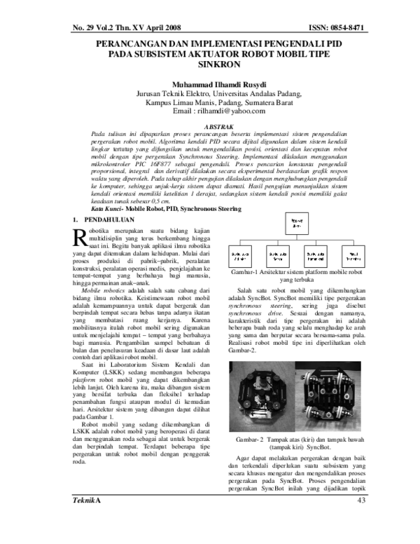 PERANCANGAN DAN IMPLEMENTASI PENGENDALI PID PADA SUBSISTEM AKTUATOR ROBOT MOBIL TIPE SINKRON