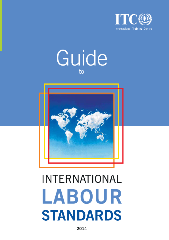 (PDF) Guide to International Labour Standard (2014-Contribution)