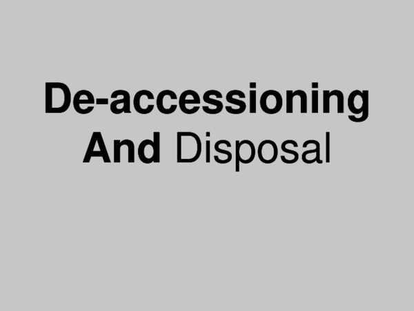 (PPT) Deaccessioning