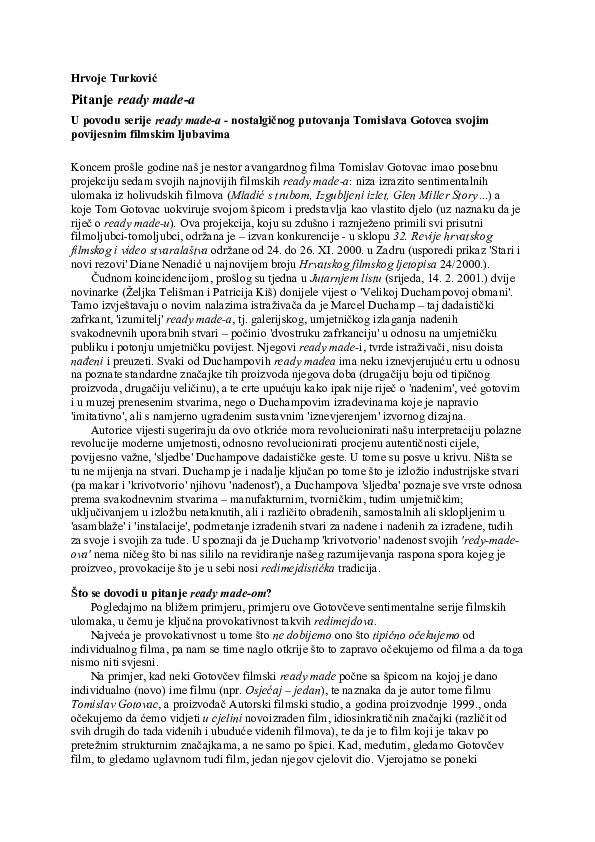 (PDF) Pitanje ready made-a i Tomislav Gotovac / The problem of ready-made films and Tomislav Gotovac