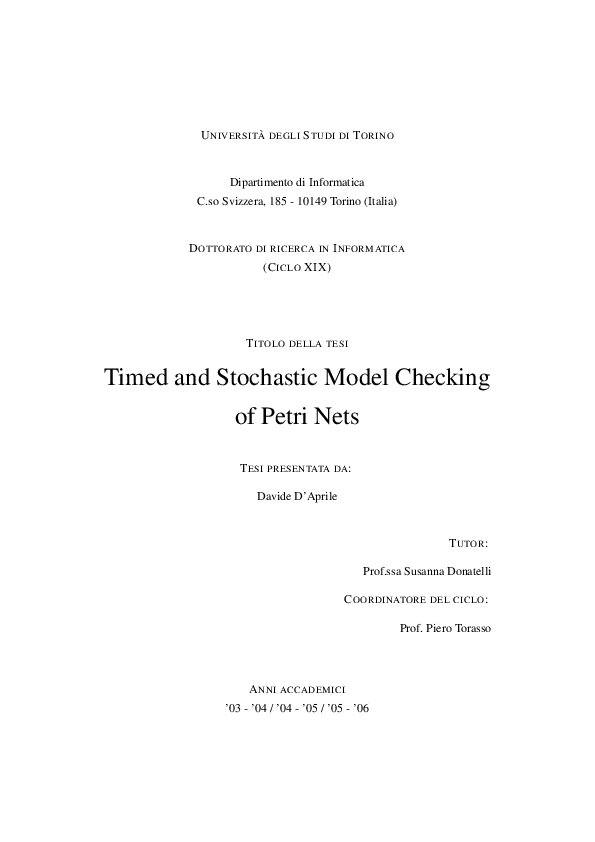 (PDF) Timed and Stochastic Model Checking of Petri Nets