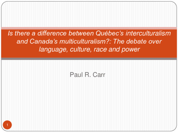 (PPT) Is there a difference between Québec’s interculturalism and ...