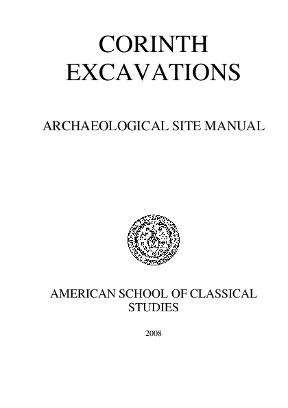(PDF) CORINTH EXCAVATIONS ARCHAEOLOGICAL SITE MANUAL 2008