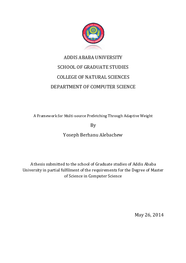 Pdf A Framework For Multi Source Prefetching Through Adaptive Weight