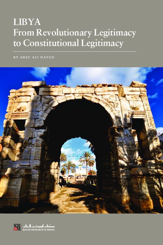 (PDF) Libya: From Revolutionary Legitimacy to Constitutional Legitimacy ...