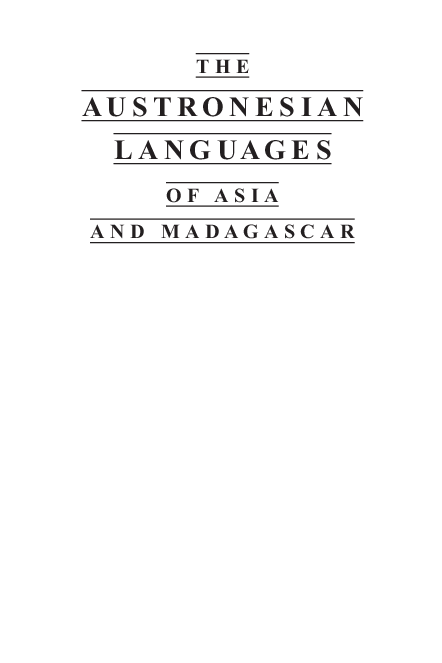 (PDF) The Austronesian languages of Asia and Madagascar 2005