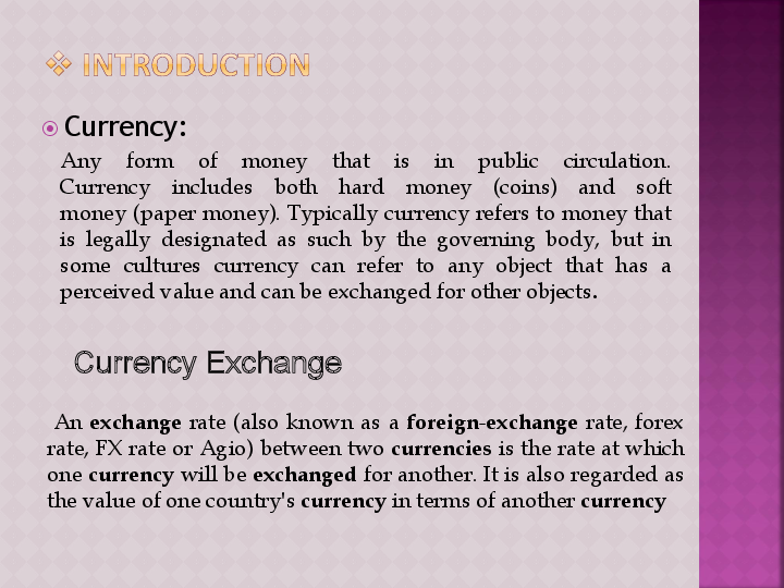 CURRENCY EXCHANGE-MY PROJECT AT NALSAR