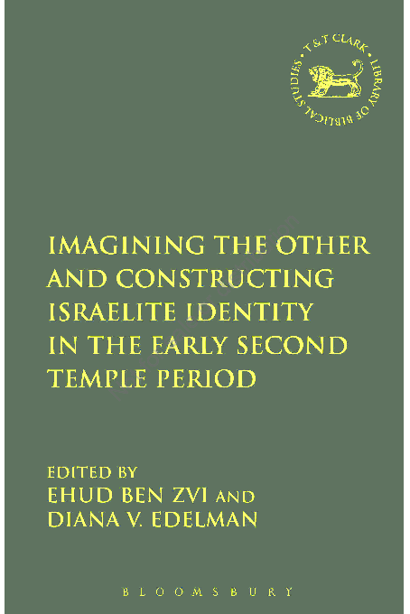 (PDF) Ehud Ben Zvi and Diana V. Edelman (eds.) Imagining the Other and ...
