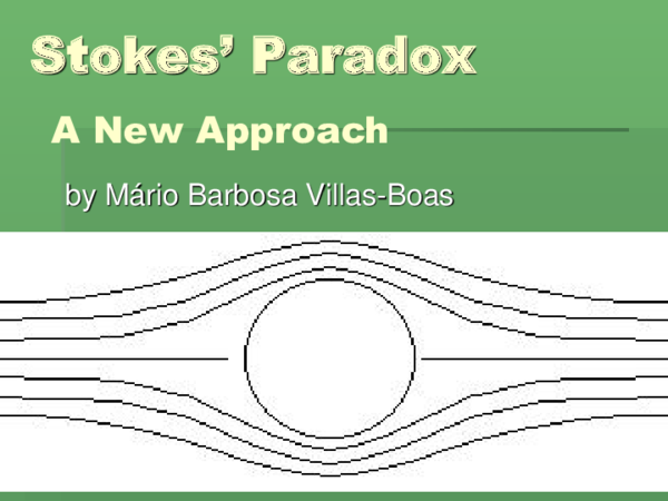 (PPT) Stokes' Paradox: a new approach