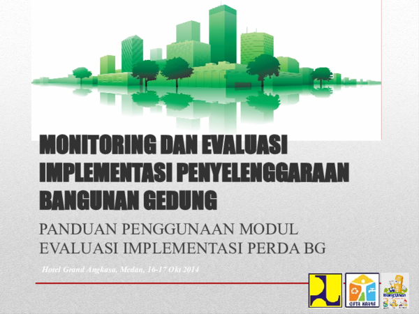 Paparan Workshop Monitoring dan Evaluasi PERDA BG Indonesia Sesi 4