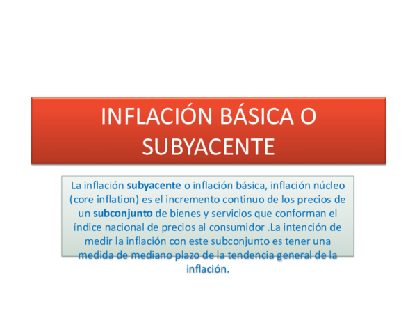 (PPT) INFLACION BASICA O SUBYACENTE