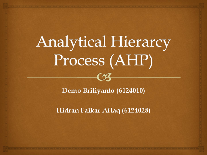 (PPT) Analytical Hierarcy Process (AHP)