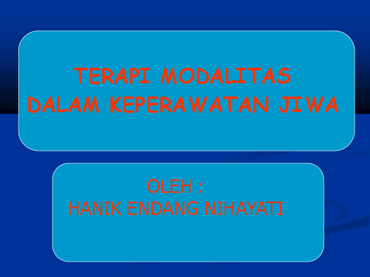 (PPT) TERAPI MODALITAS