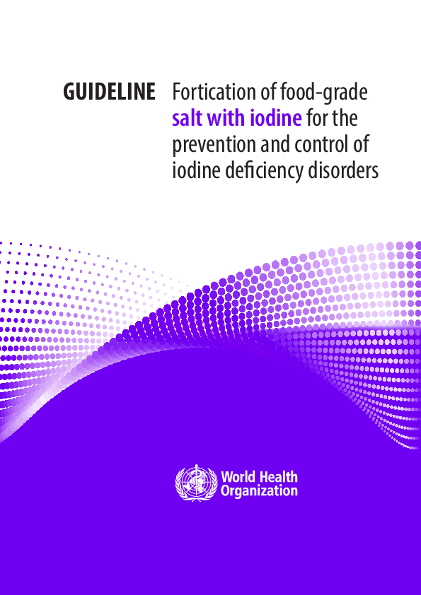 (PDF) WHO. Guideline: fortification of food-grade salt with iodine for ...