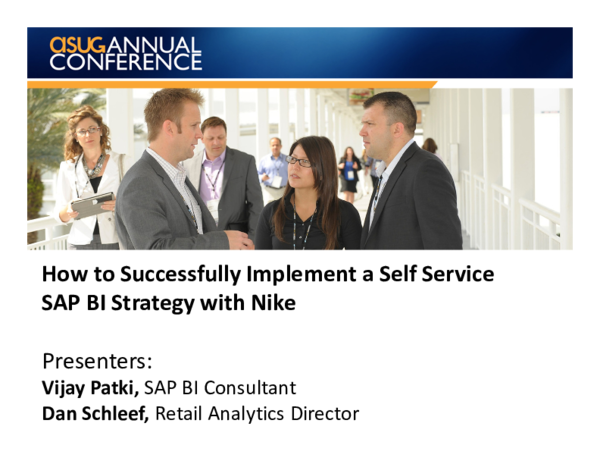 How to Successfully Implement a Self Service SAP BI Strategy with Nike ...