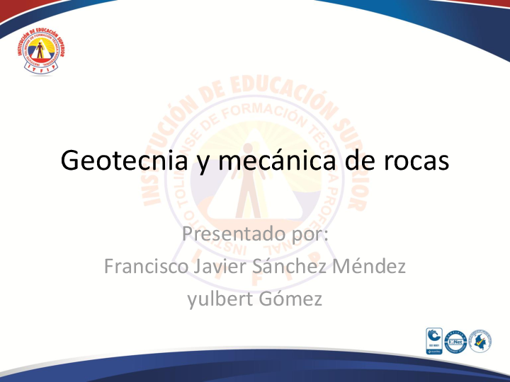 (PPT) Geotecnia y mecanica de rocas