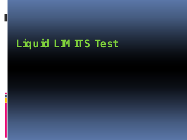 (PPT) LIQUID LIMIT TEST