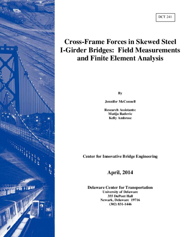 Cross-Frame Forces in Skewed Steel I-Girder Bridges: Field Measurements ...