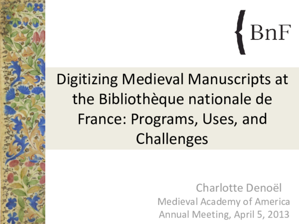 (PDF) « Digitizing Medieval Manuscripts at the Bibliothèque nationale de France: Programs, Uses ...
