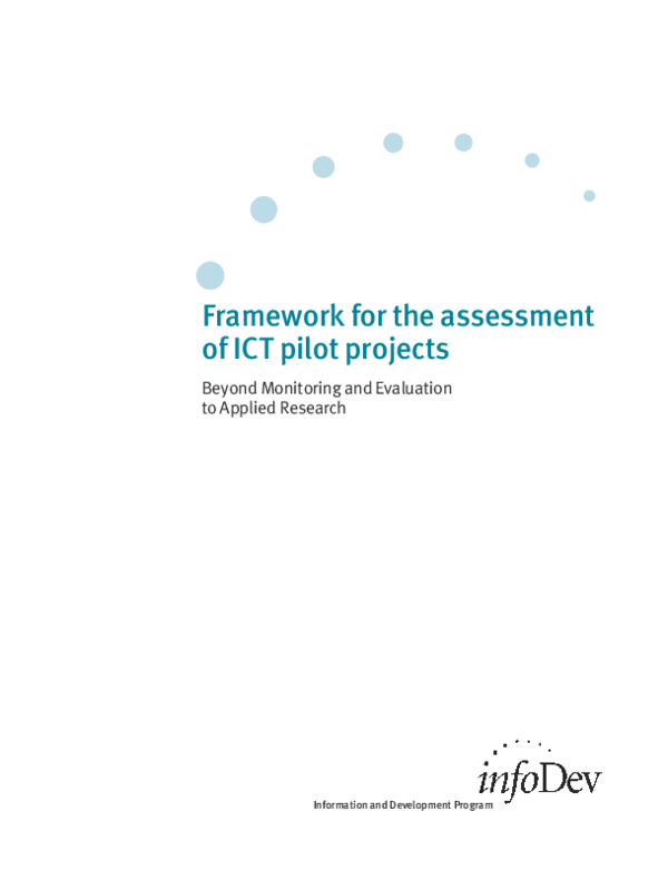 Pdf Framework For The Assessment Of Ict Pilot Projects Beyond Monitoring And Evaluation To