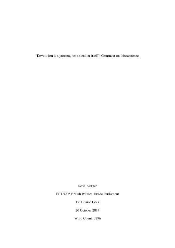 (DOC) “Devolution is a process, not an end in itself”. Comment on this sentence.