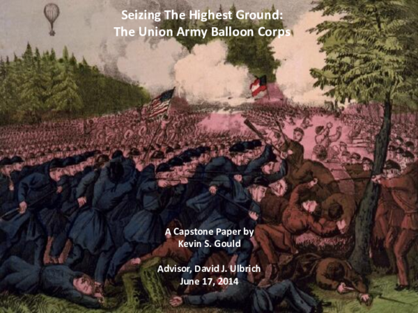 (PPT) Seizing the Highest Ground: The Union Army Balloon Corps Capstone ...