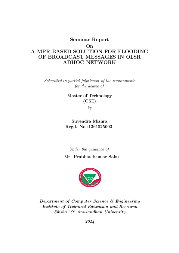 Pdf A Mpr Based Solution For Flooding Of Broadcast Messages In Olsr Adhoc Network