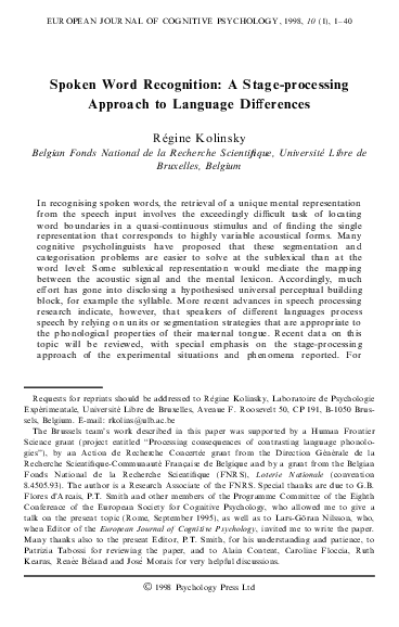 Spoken word recognition: A stage-processing approach to language ...