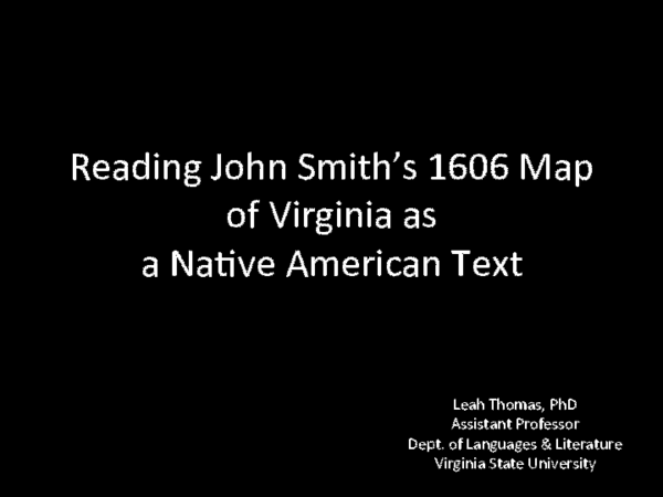 (PDF) Reading John Smith's 1606 Map of Virginia as a Native American Text