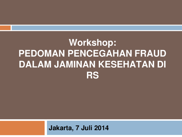 (PPT) Draf Pedoman Pencegahan Fraud di RS