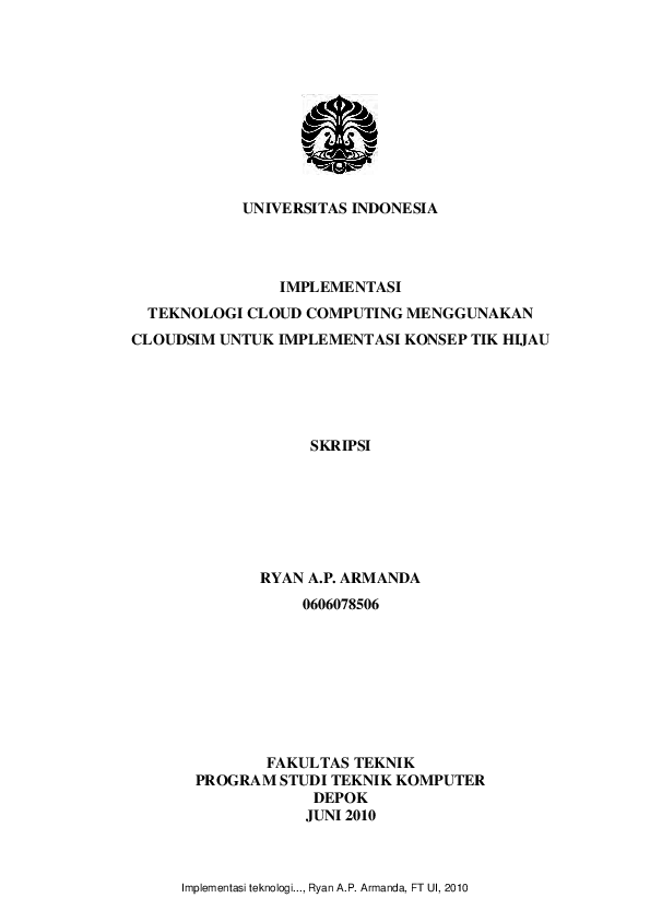 (PDF) UNIVERSITAS INDONESIA IMPLEMENTASI TEKNOLOGI CLOUD COMPUTING MENGGUNAKAN CLOUDSIM UNTUK ...