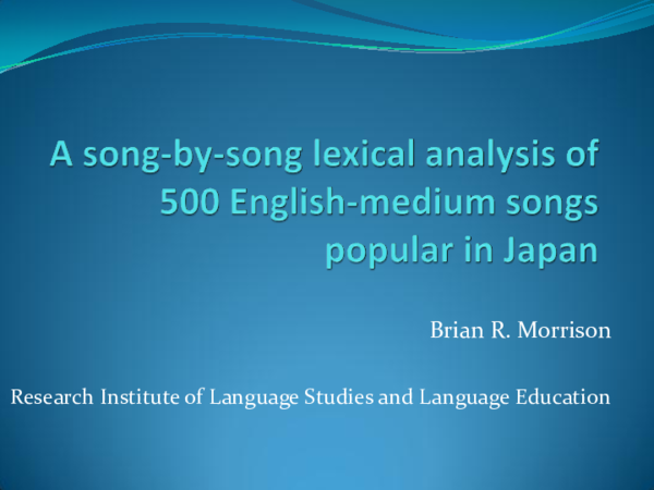(PPT) A song-by-song lexical analysis of 500 English-medium songs ...