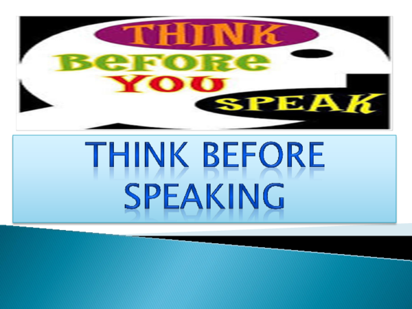 (PPT) Think Before Speaking