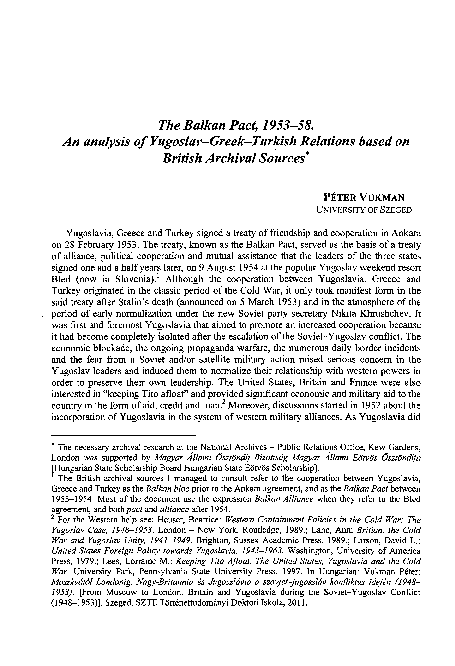 The Balkan Pact, 1953-59. An Analysis of Yugoslav-Greek-Turkish ...