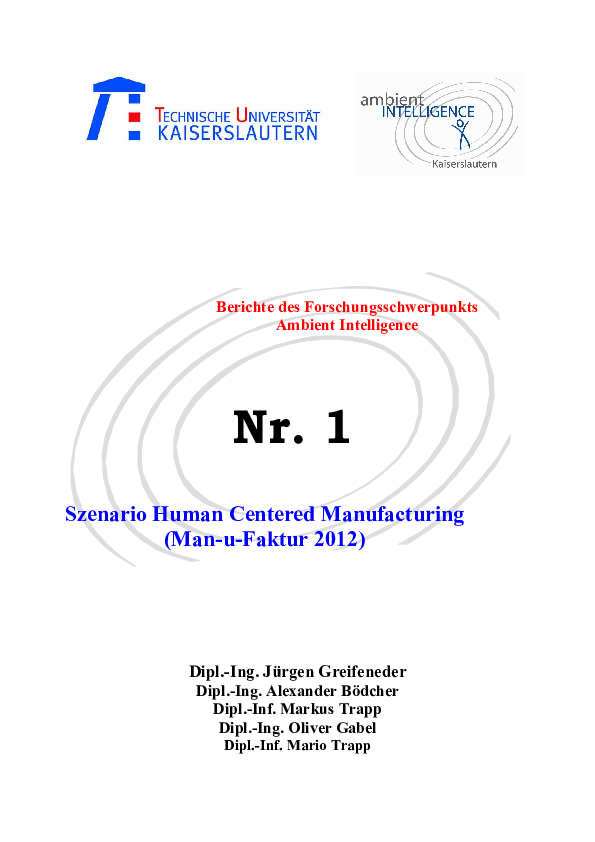 Human Centered Manufacturing - Szenario "Man-u-Faktur 2012"