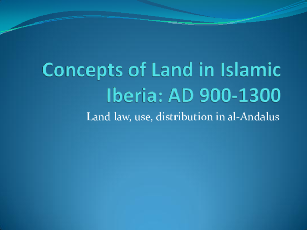 (PPT) Concepts of land in Islamic Iberia