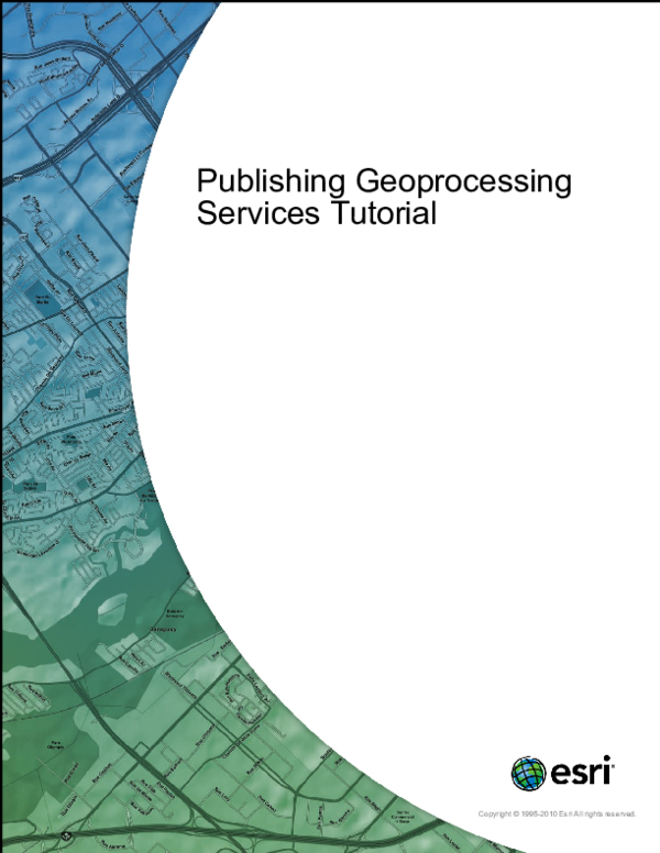 (PDF) Publishing Geoprocessing Services Tutorial