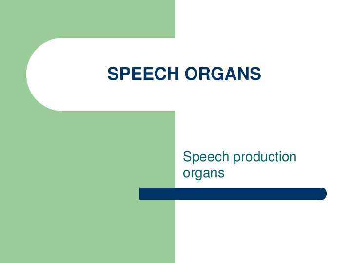 (PPT) The role of human speech organs in phonetics