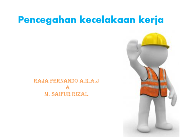 (PPT) LO Pencegahan kecelakaan kerja
