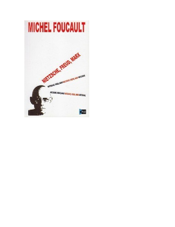 (DOC) Foucault Michel Nietzsche Freud Marx
