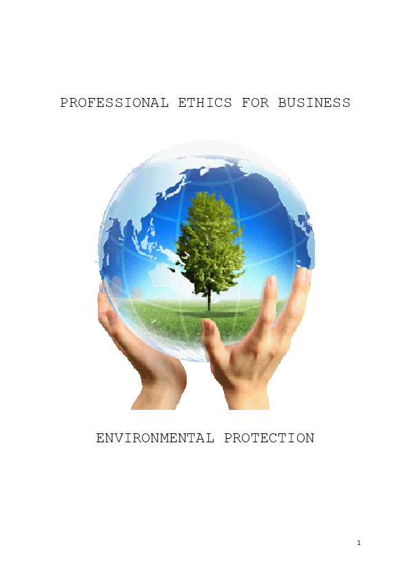 (DOC) PROFESSIONAL ETHICS FOR BUSINESS, ENVIRONMENTAL PROTECTION